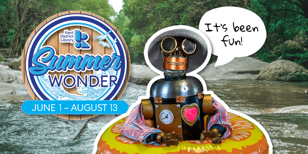 Summer Wonder Success | Kent District Library