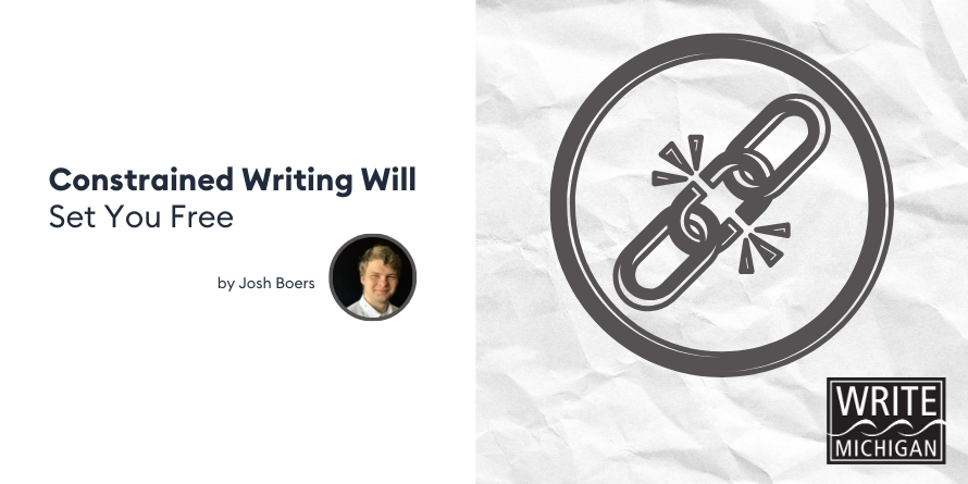 Expert Writing Advice: Constrained Writing Will Set You Free | Kent ...