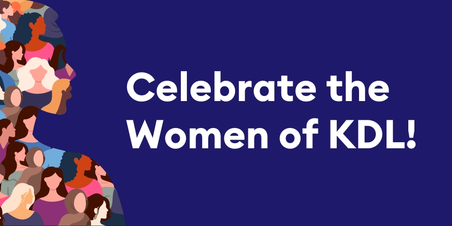 Celebrate the Women of KDL! | Kent District Library